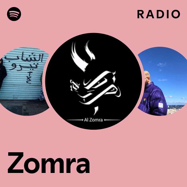 Zomra Radio - playlist by Spotify | Spotify