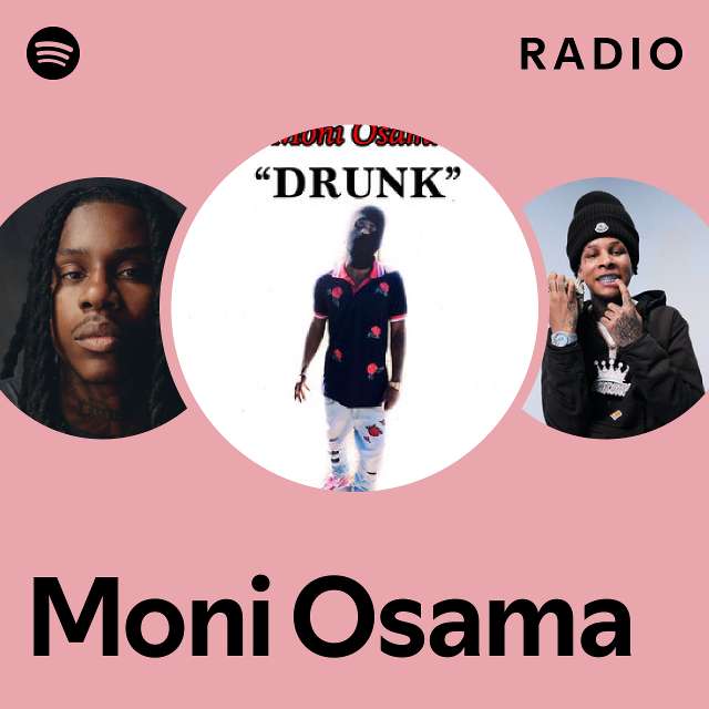 Moni Osama Radio - playlist by Spotify | Spotify