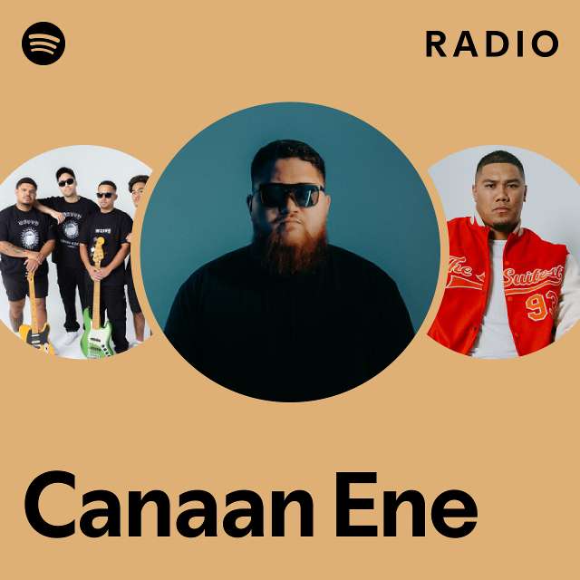 Canaan Ene Radio - playlist by Spotify | Spotify