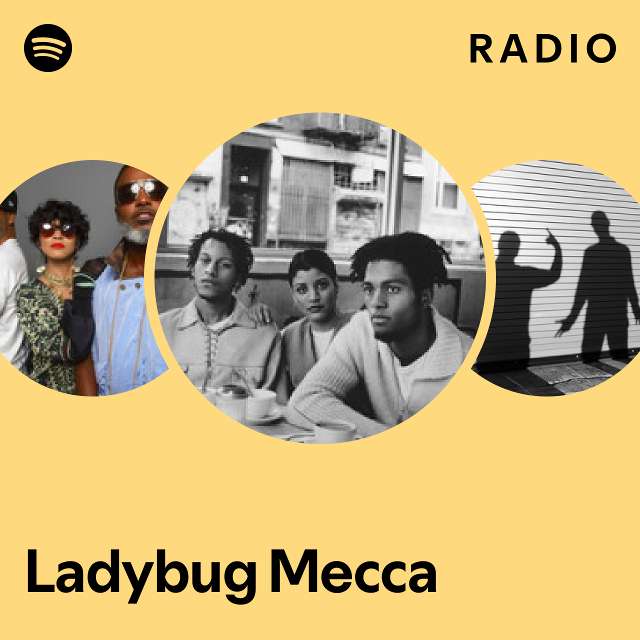 Ladybug Mecca Radio - playlist by Spotify | Spotify