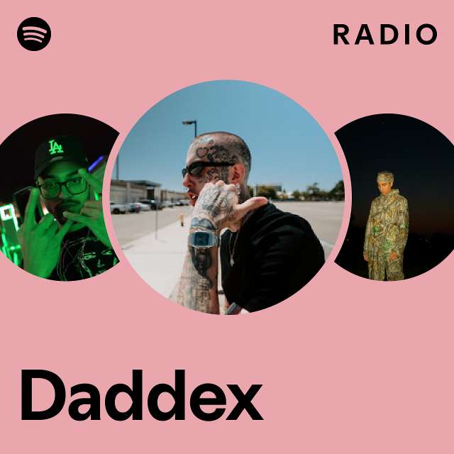 Daddex Radio - playlist by Spotify | Spotify