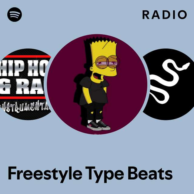 Freestyle Type Beats Radio - playlist by Spotify | Spotify