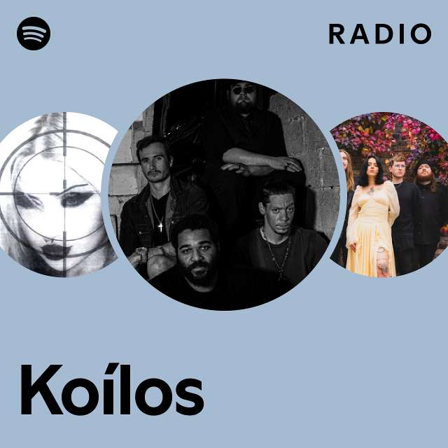 Koílos Radio - playlist by Spotify | Spotify