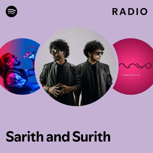 Sarith and Surith Radio - playlist by Spotify | Spotify
