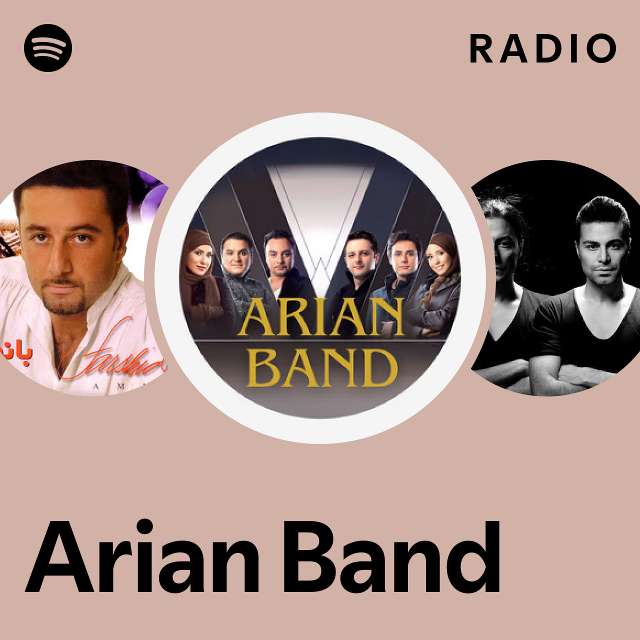 Arian Band Radio - playlist by Spotify | Spotify