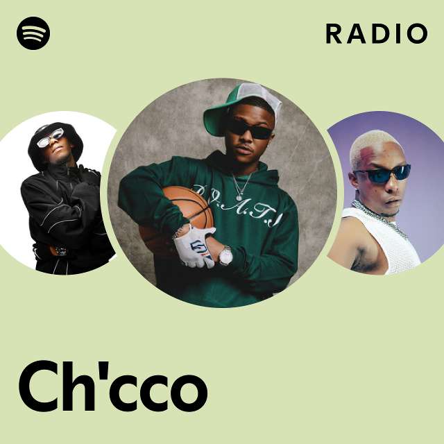 Ch'cco Radio - playlist by Spotify | Spotify