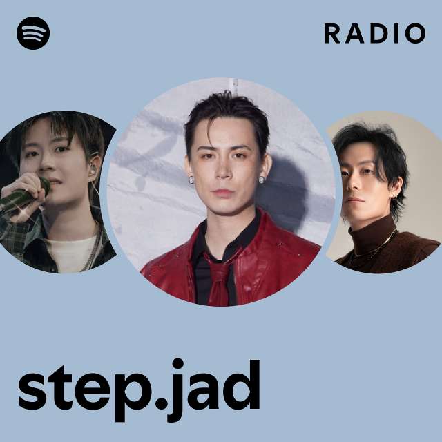 step.jad Radio - playlist by Spotify | Spotify