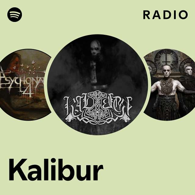 Kalibur Radio - playlist by Spotify | Spotify