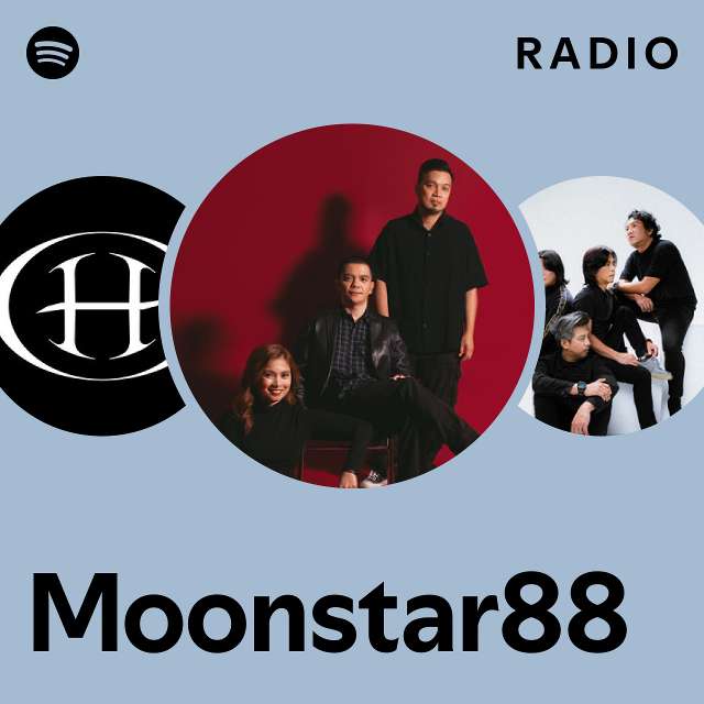 Moonstar88 Radio - playlist by Spotify | Spotify