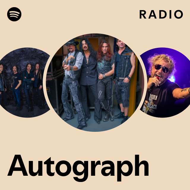 Autograph Radio - playlist by Spotify | Spotify