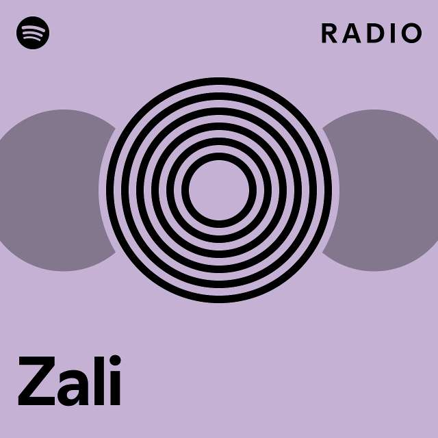 Zali Radio - playlist by Spotify | Spotify