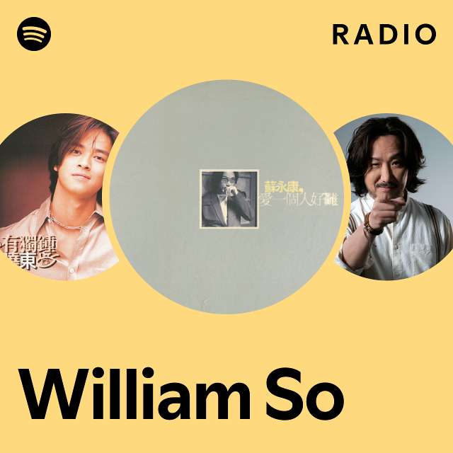 William So Radio - playlist by Spotify | Spotify