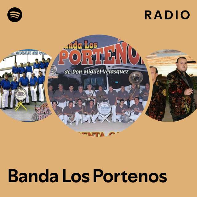 Banda Los Portenos Radio - playlist by Spotify | Spotify