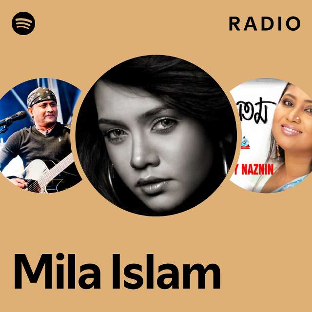 Mila Islam Radio - playlist by Spotify | Spotify