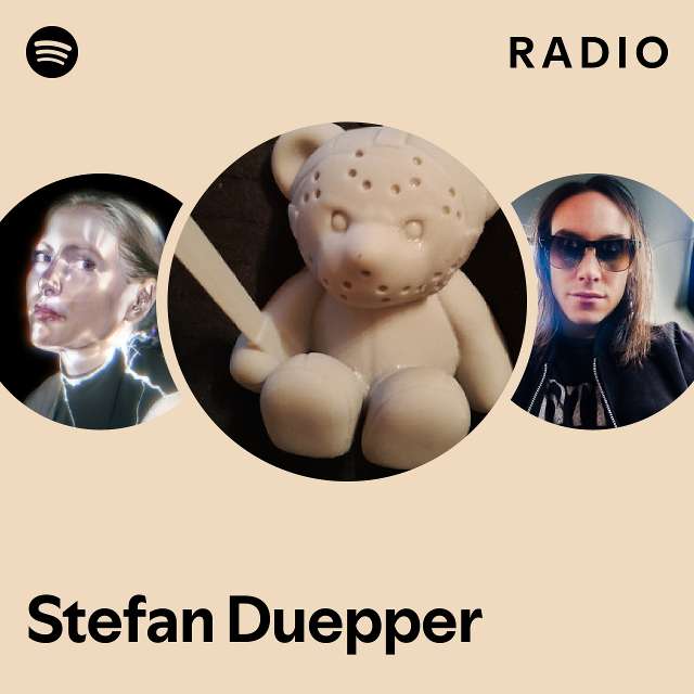Stefan Duepper Radio - playlist by Spotify | Spotify
