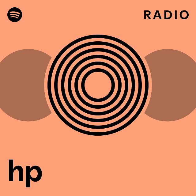 hp Radio - playlist by Spotify | Spotify
