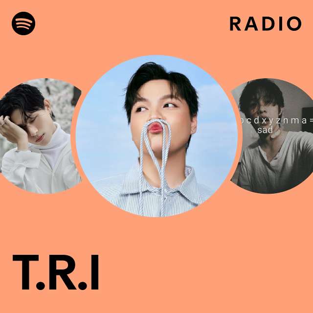 T.R.I Radio - playlist by Spotify | Spotify