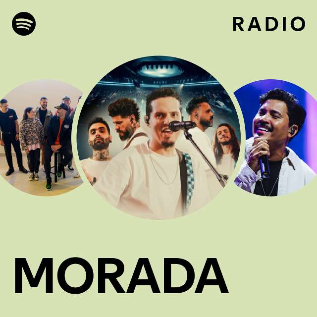 MORADA Radio - playlist by Spotify | Spotify