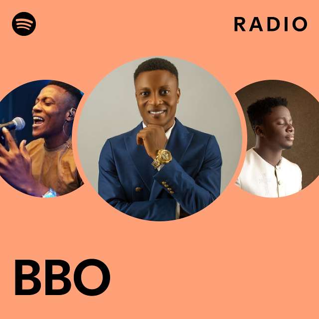 BBO Radio - playlist by Spotify | Spotify