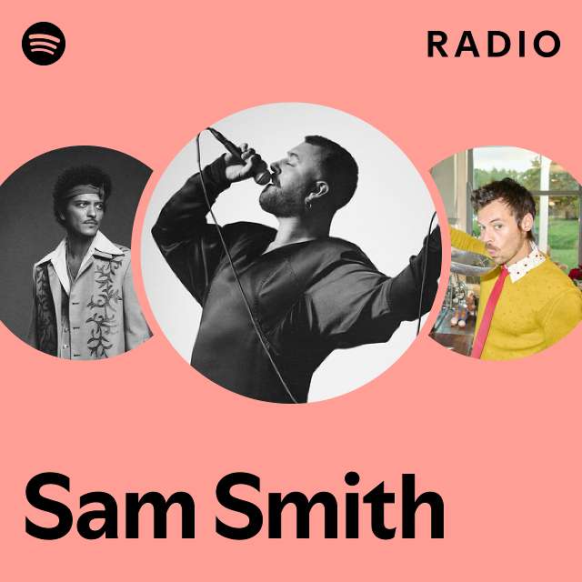 Sam Smith Radio - playlist by Spotify | Spotify