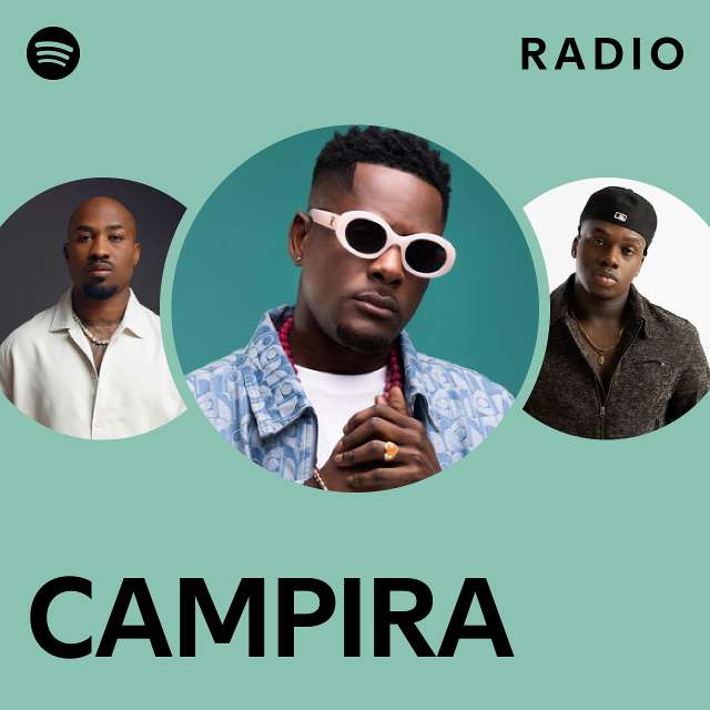 CAMPIRA Radio - playlist by Spotify | Spotify