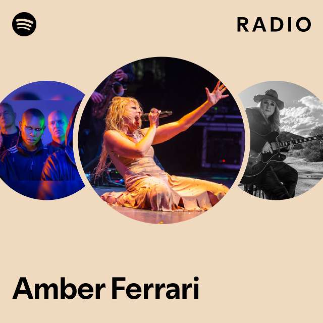 Amber Ferrari Radio - playlist by Spotify | Spotify