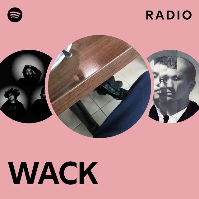 WACK Radio - playlist by Spotify | Spotify