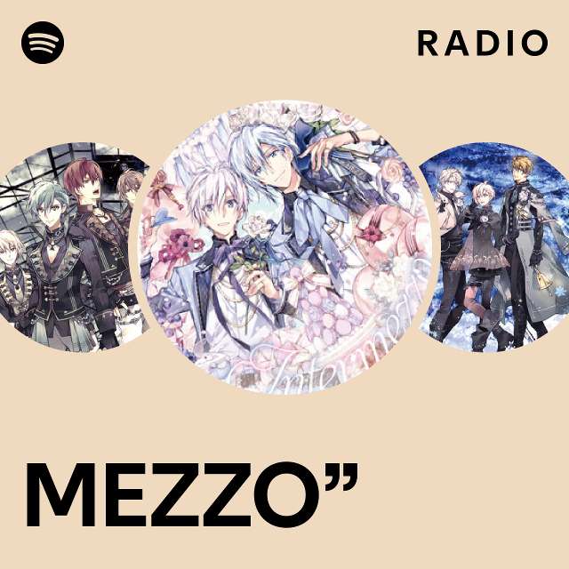 MEZZO” Radio - playlist by Spotify | Spotify