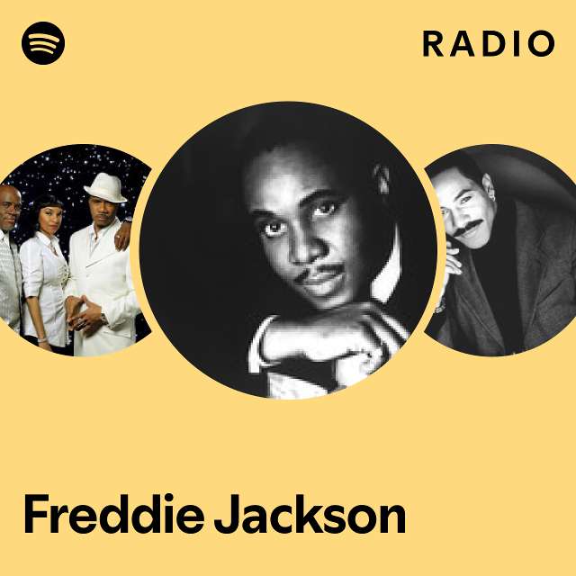 Freddie Jackson Radio - playlist by Spotify | Spotify