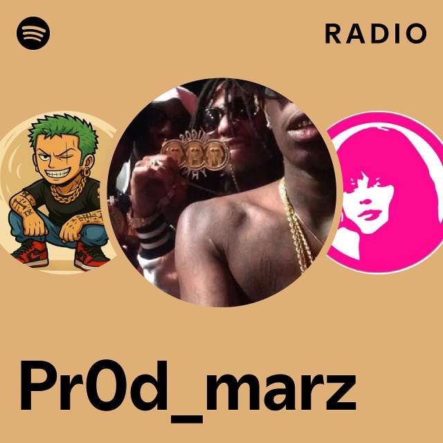 Pr0d_marz Radio - playlist by Spotify | Spotify