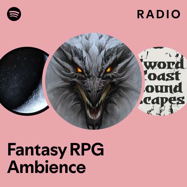 Fantasy RPG Ambience Radio - playlist by Spotify | Spotify