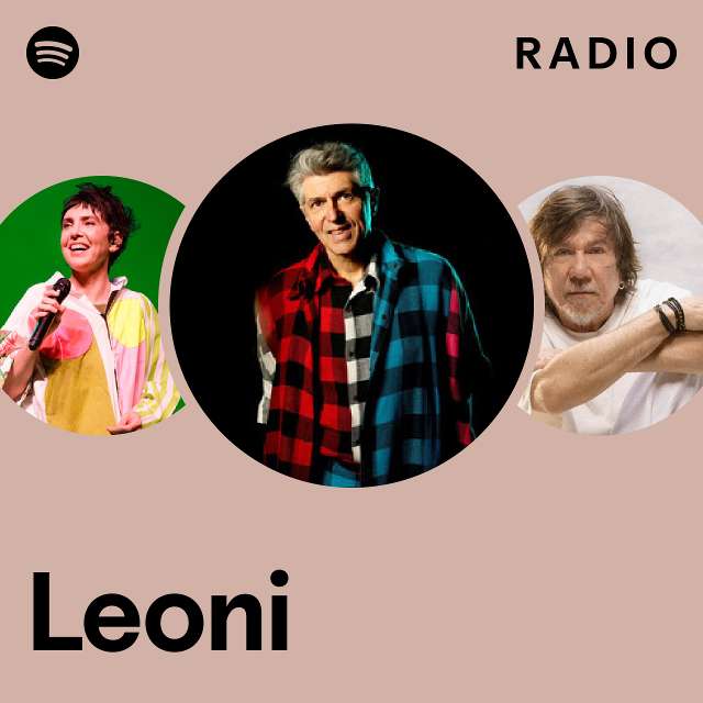 Leoni Radio - playlist by Spotify | Spotify