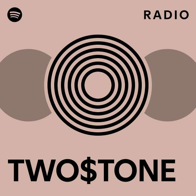 TWO$TONE Radio - playlist by Spotify | Spotify
