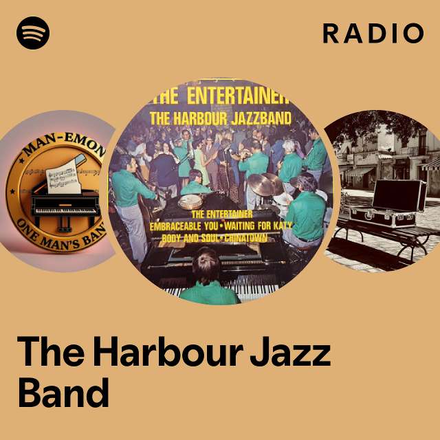 The Harbour Jazz Band Radio - playlist by Spotify | Spotify