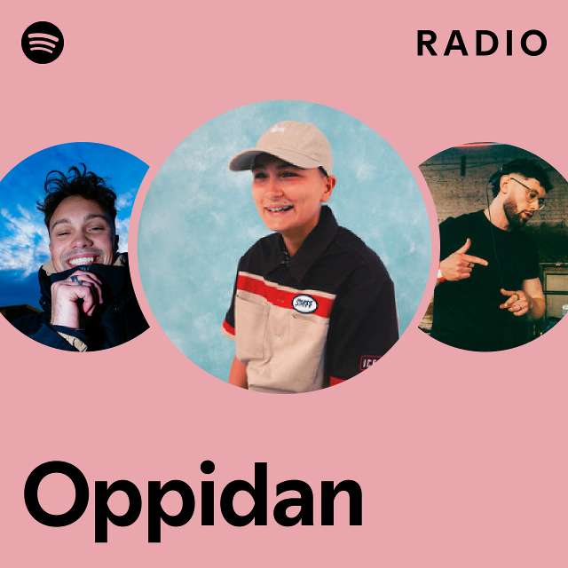 Oppidan Radio - playlist by Spotify | Spotify