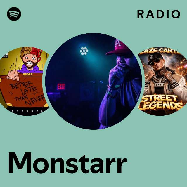 Monstarr Radio - playlist by Spotify | Spotify