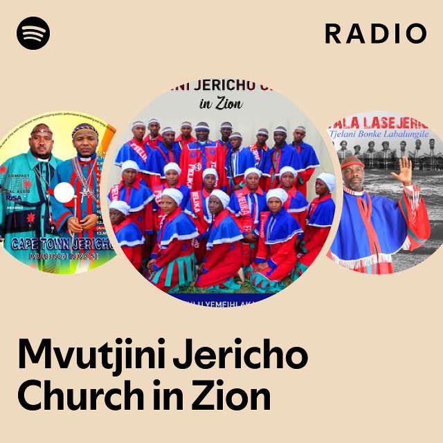 Mvutjini Jericho Church in Zion Radio - playlist by Spotify | Spotify