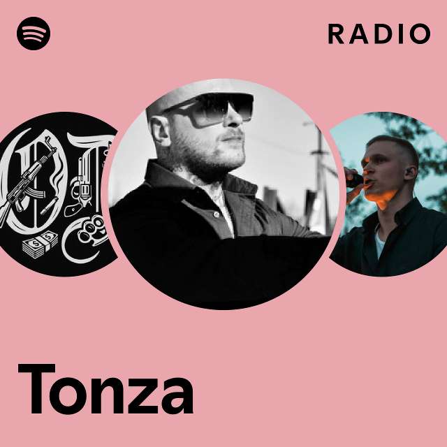 Tonza Radio - playlist by Spotify | Spotify