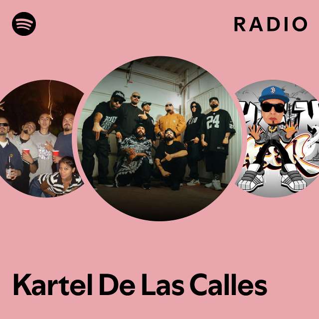 Kartel De Las Calles Radio - playlist by Spotify | Spotify