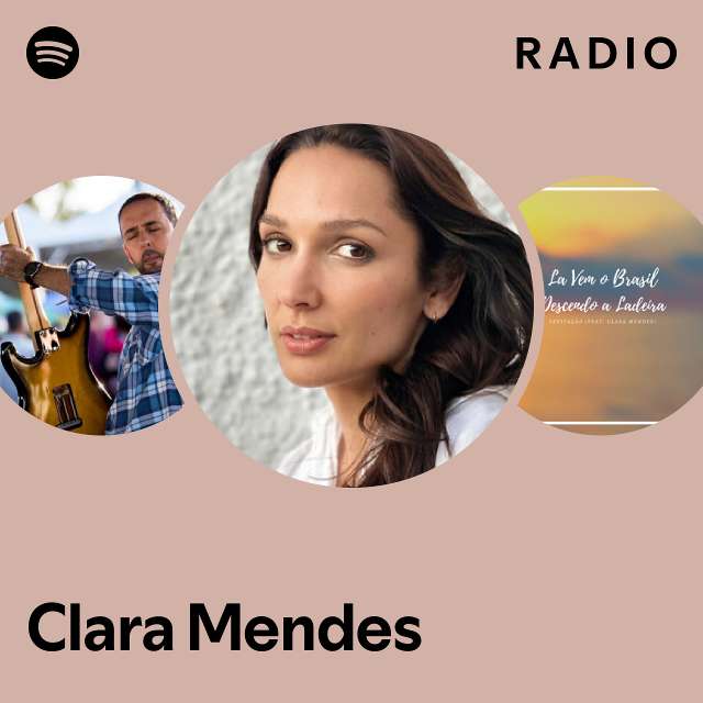Clara Mendes Radio - playlist by Spotify | Spotify