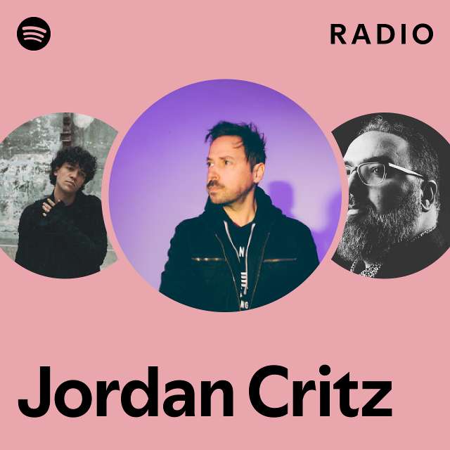 Jordan Critz Radio - playlist by Spotify | Spotify