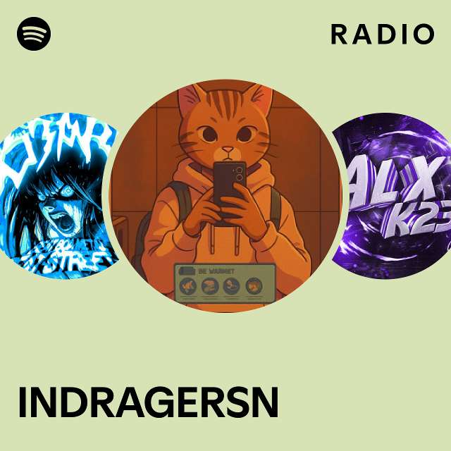 INDRAGERSN Radio - playlist by Spotify | Spotify