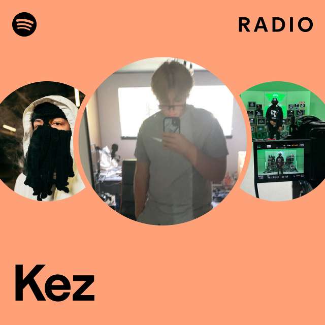 Kez Radio - playlist by Spotify | Spotify