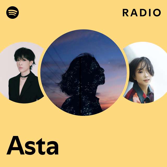 Asta Radio - playlist by Spotify | Spotify