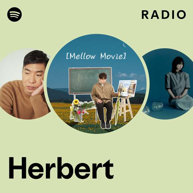 Herbert Radio - playlist by Spotify | Spotify
