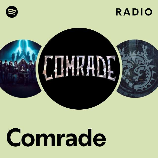Comrade Radio - playlist by Spotify | Spotify