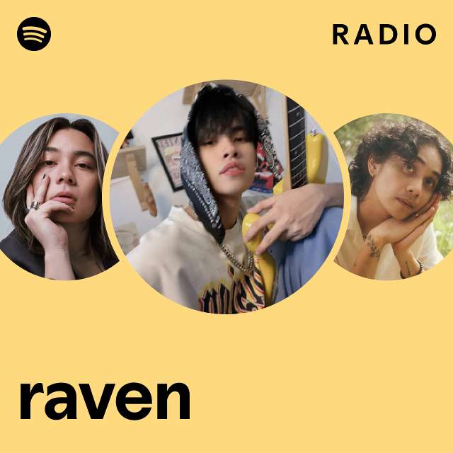 raven Radio - playlist by Spotify | Spotify