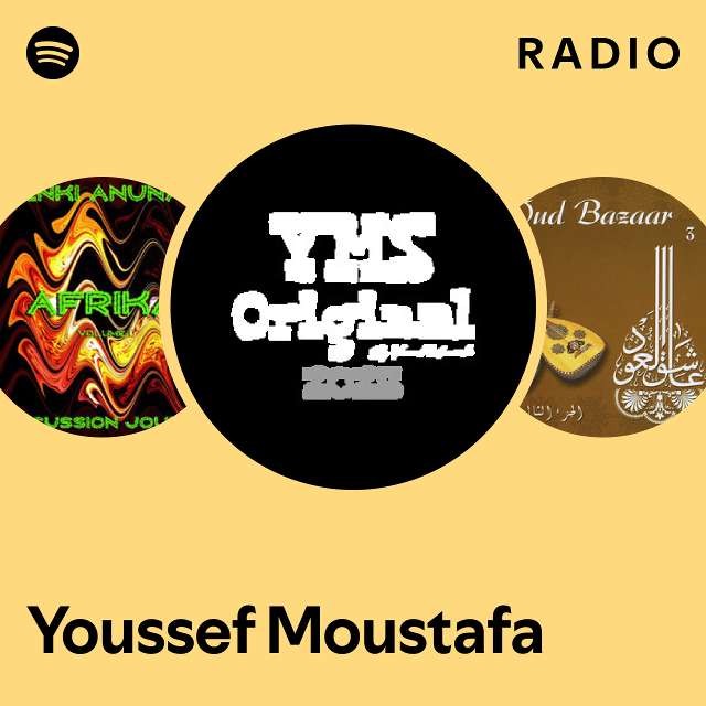 Youssef Moustafa Radio - playlist by Spotify | Spotify