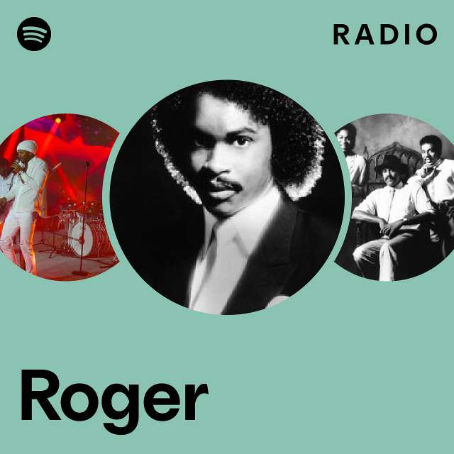 Roger Radio - playlist by Spotify | Spotify