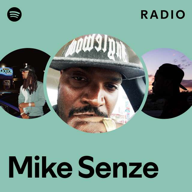 Mike Senze Radio - playlist by Spotify | Spotify